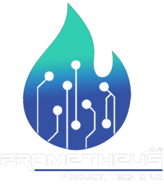 Prometheus | Product, Tech & UX - XLRI